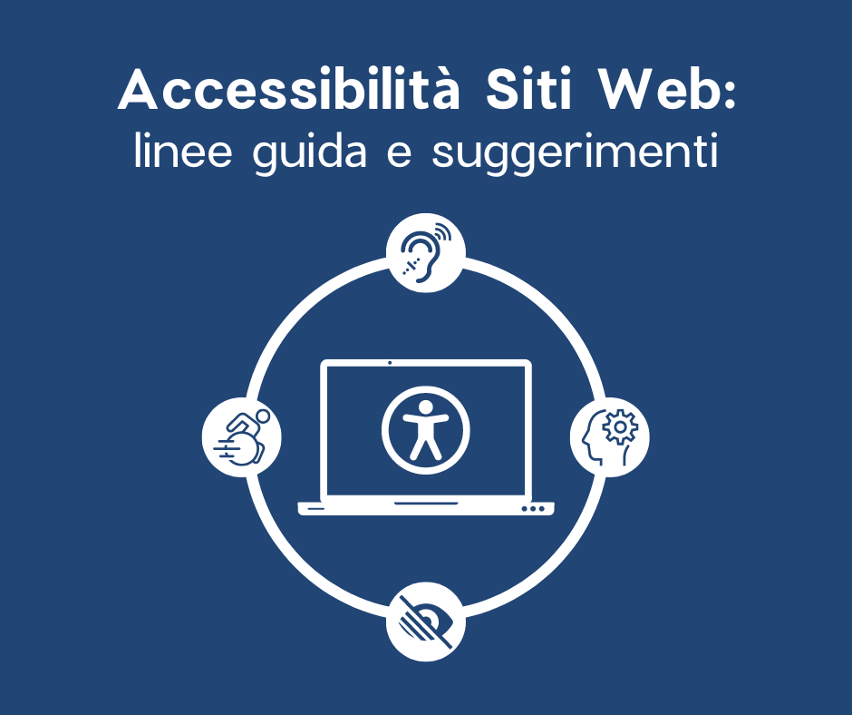 Accessibilità dei siti web: cos’è, requisiti e linee guida